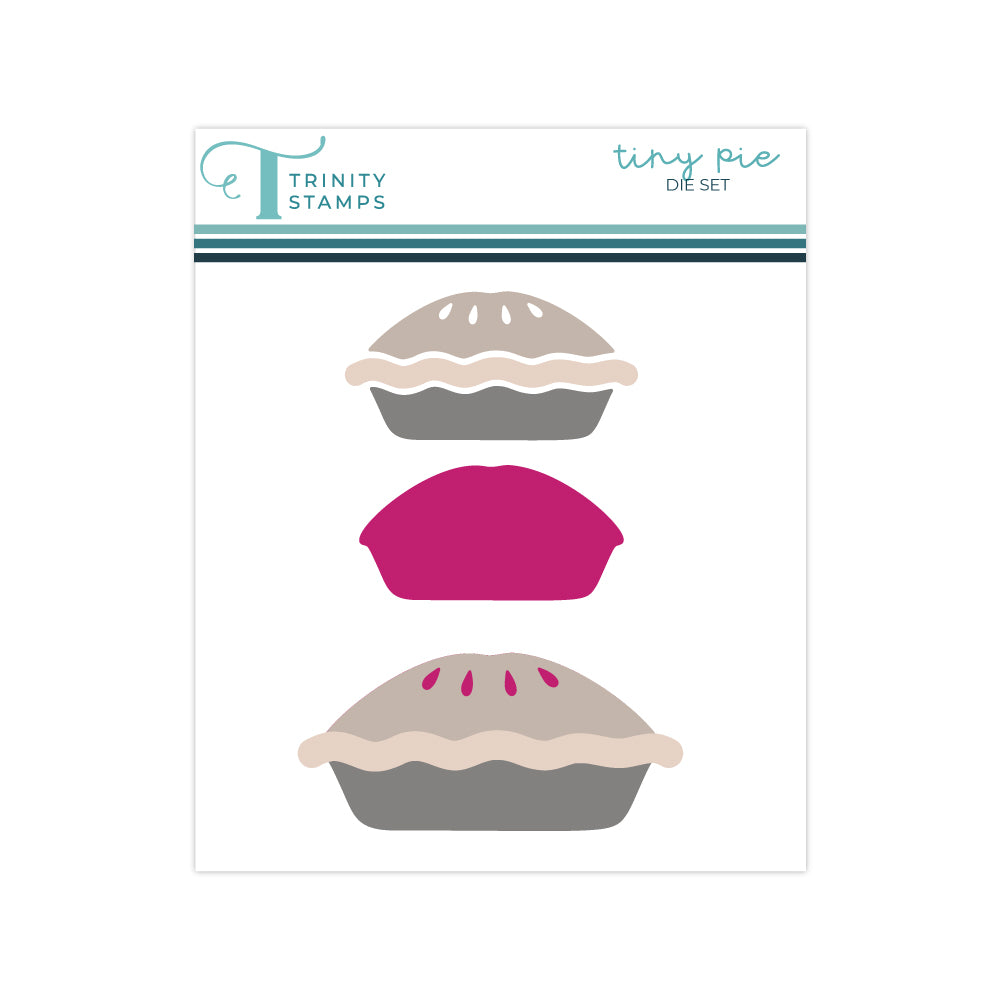 Tiny Pie Die Set– Trinity Stamps