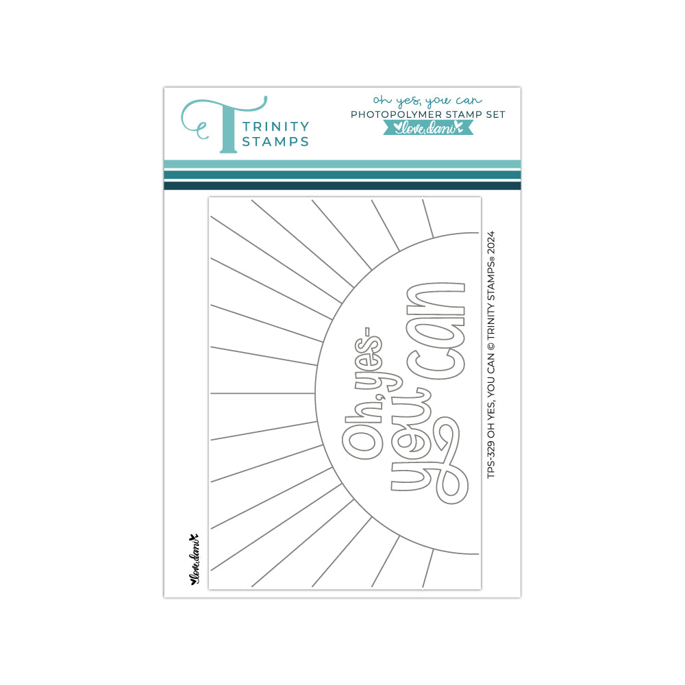 Oh Yes You Can 3x4 Stamp - Love Dani Collection– Trinity Stamps