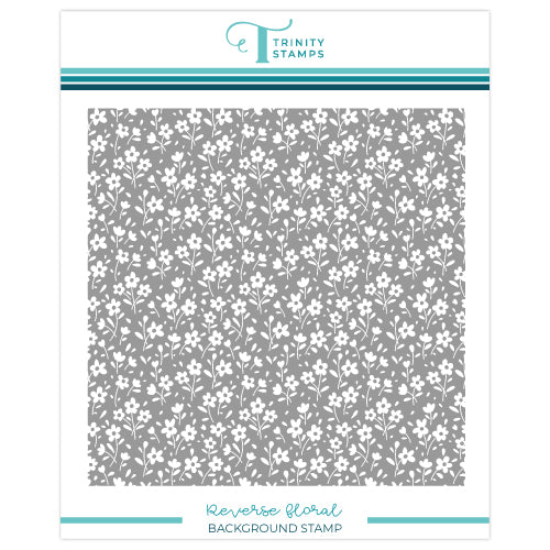 Reverse Floral Background Stamp– Trinity Stamps